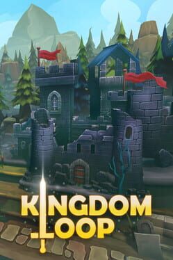 Kingdom Loop (TBD)