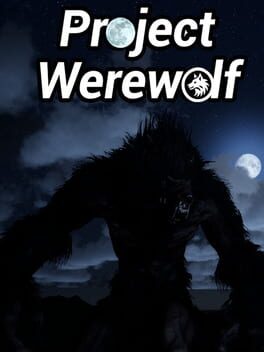 Project Werewolf (TBD)