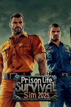 Prison Life Sim 2025: Survival (2025)