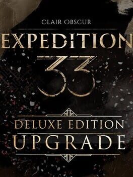 Clair Obscur: Expedition 33 – Deluxe Edition Upgrade (2025)
