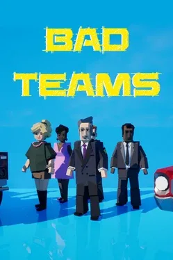 Bad Teams | Stash - Games tracker