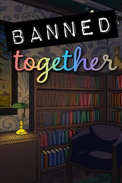 Banned Together (TBD)