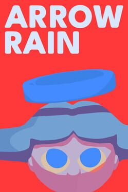Arrow Rain (TBD)
