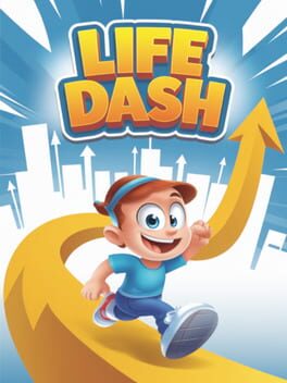 Life Dash (TBD)