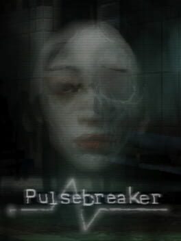 Pulsebreaker (TBD)