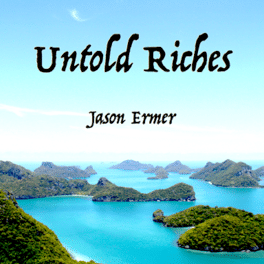 Untold Riches - Steam Games