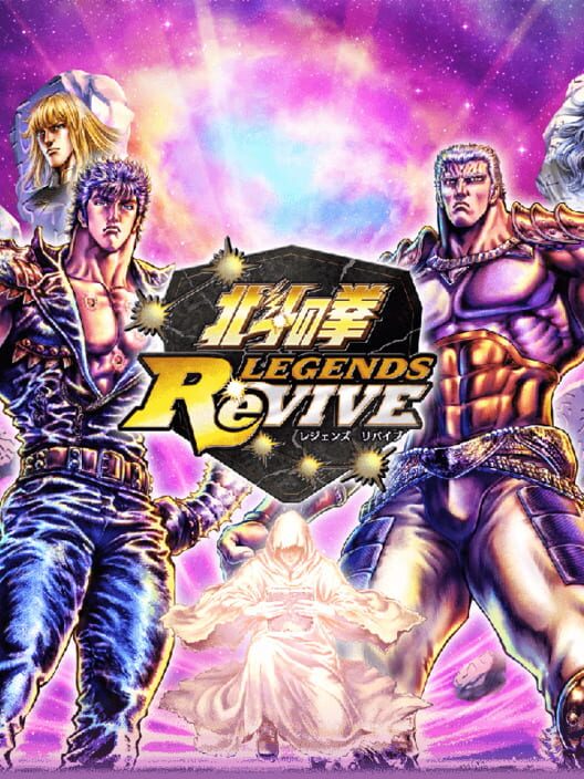 Fist of the North Star: Legends ReVIVE (2019)