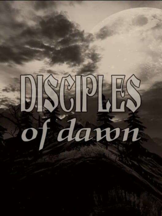 Disciples Of Dawn Tbd