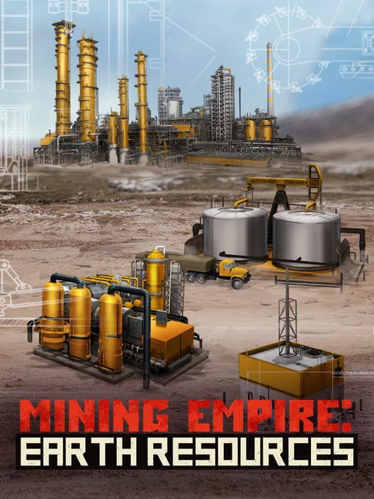 Mining Empire: Earth Resources (TBD)