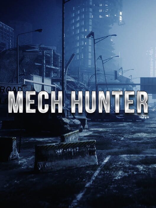 Mech Hunter (TBD)