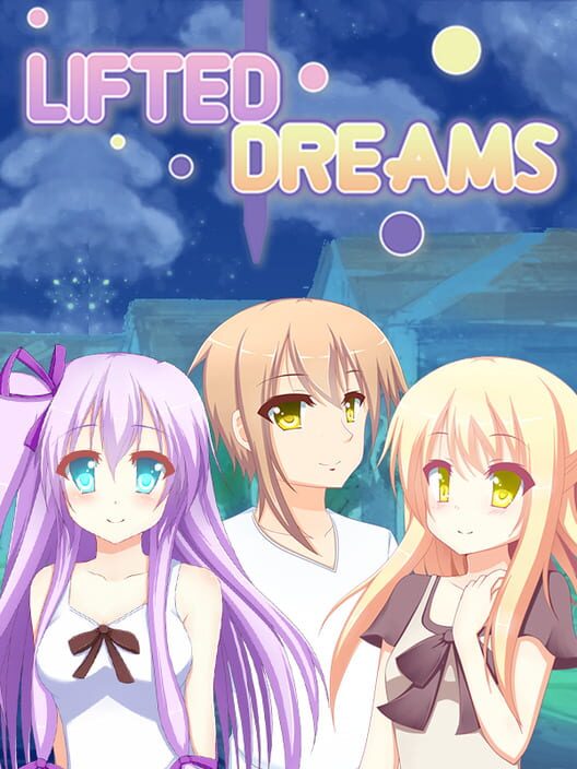 Lifted Dreams (TBD)