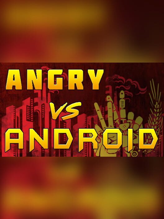 Angry VS Android (2018)