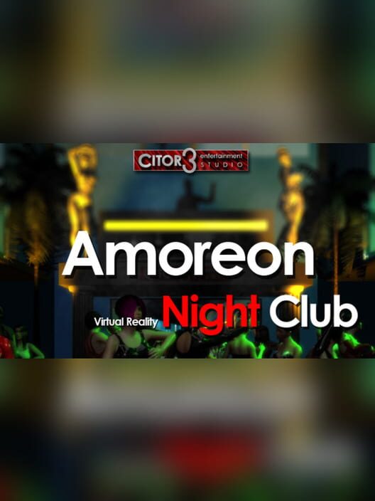 Amoreon NightClub (2017)