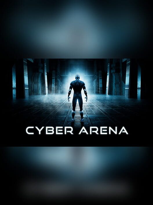Cyber Arena (2017)
