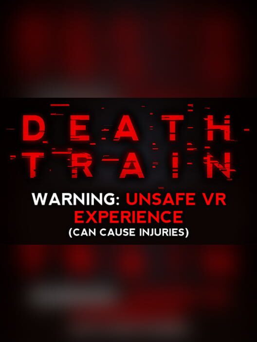 Death Train VR (2017)