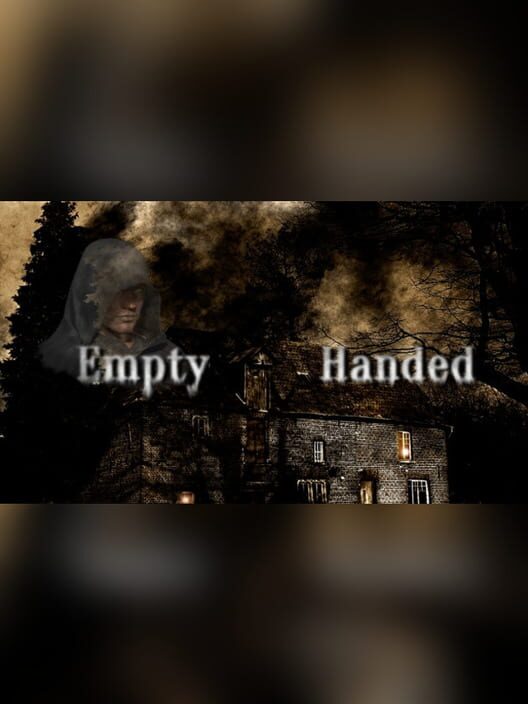 Empty Handed (2017)