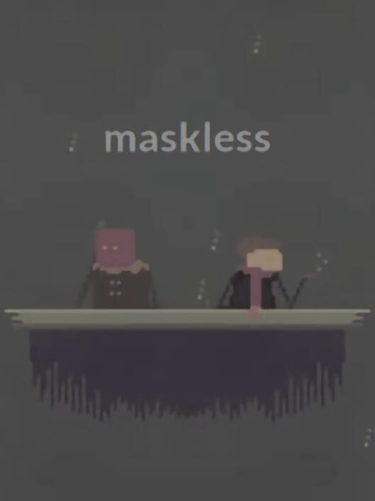 Maskless (2020)