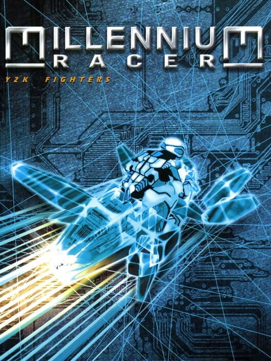 Millennium Racer: Y2K Fighters (1999)