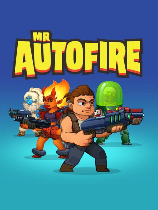 Mr Autofire (2019)