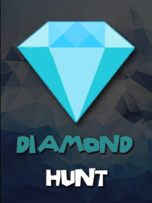 Diamond Hunt (2015)