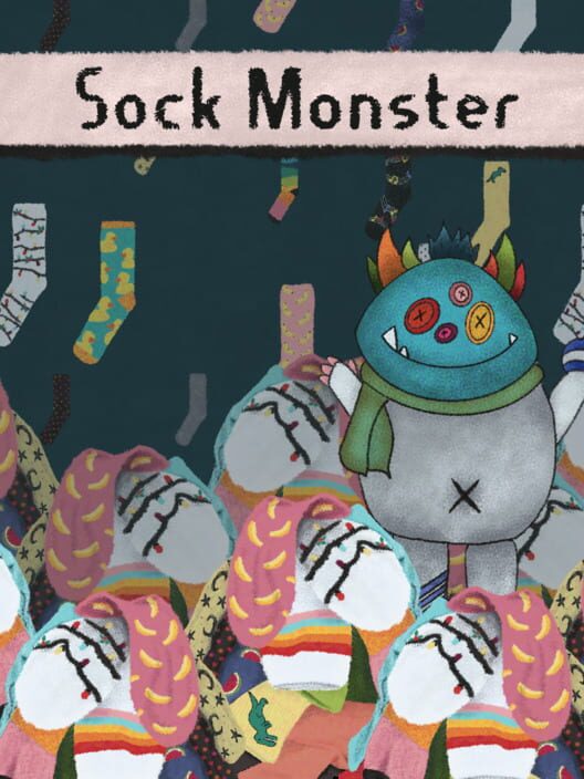 Sock Monster (TBD)