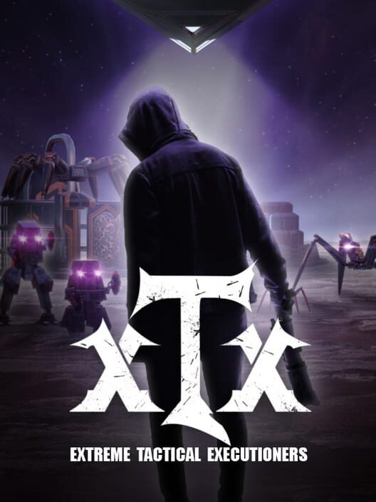 Extreme Tactical Executioners (2019)