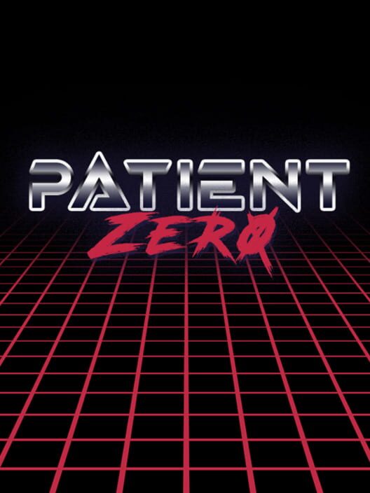 Patient Zero (TBD)