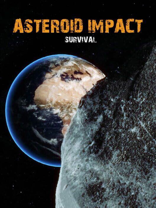 Asteroid Impact Survival (TBD)