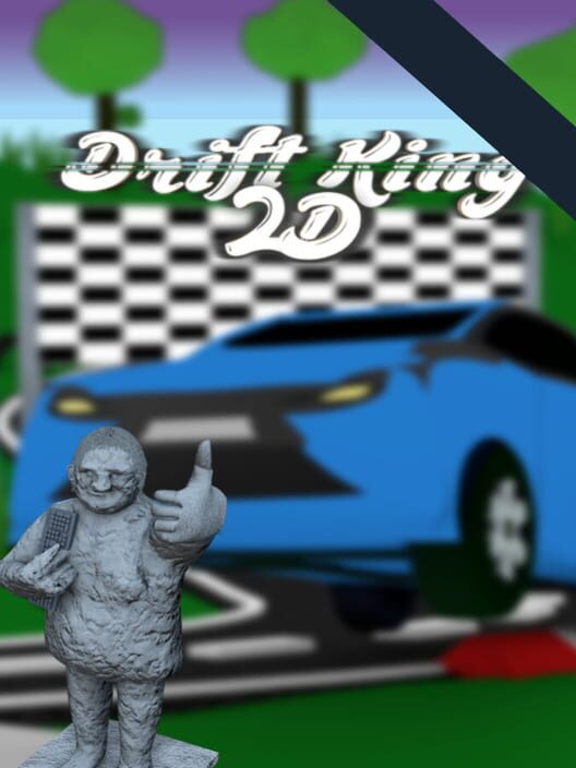 Drift King 2D (2019)