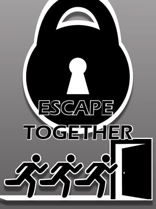Escape Together (TBD)
