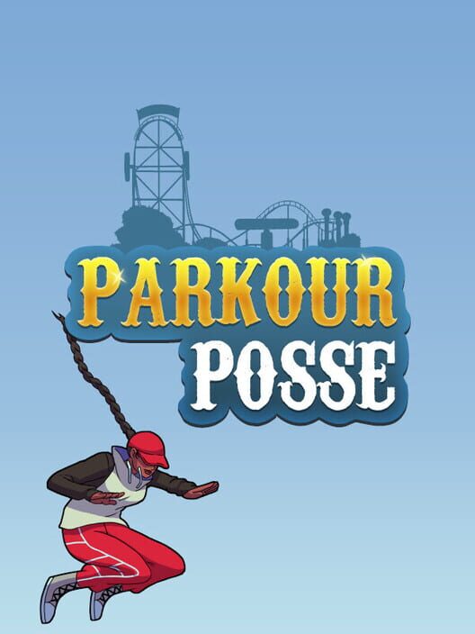 Parkour Posse (2024)