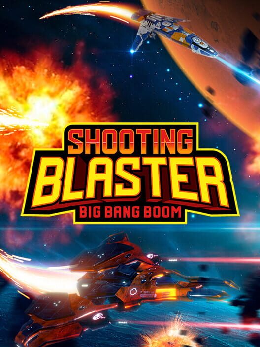 Shooting Blaster Big Bang Boom (TBD)