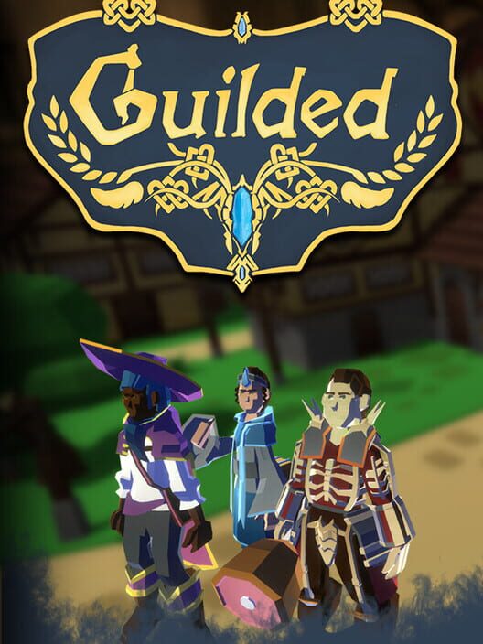 Guilded (2020)