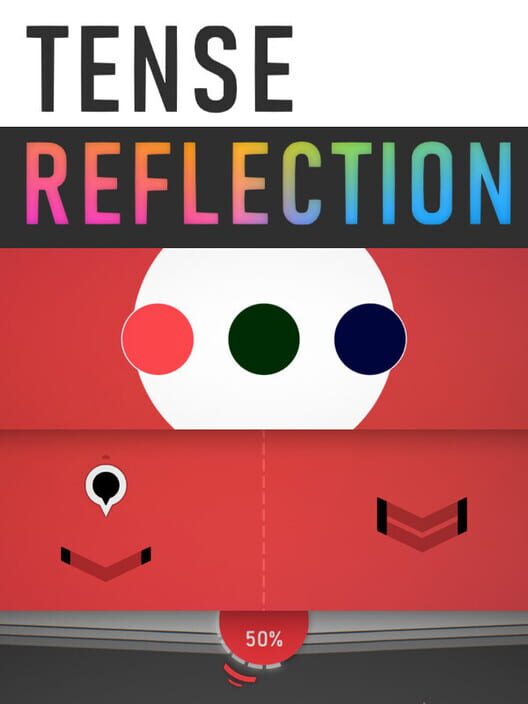 Tense Reflection (TBD)