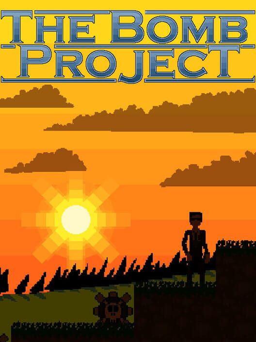 The Bomb Project (TBD)