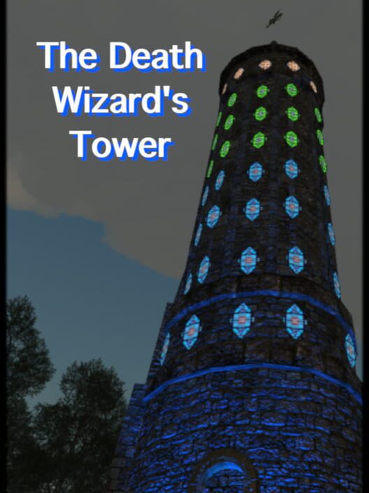 The Death Wizard's Tower (TBD)