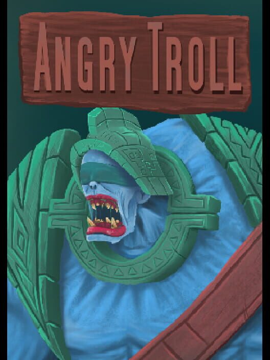 Angry Troll (TBD)