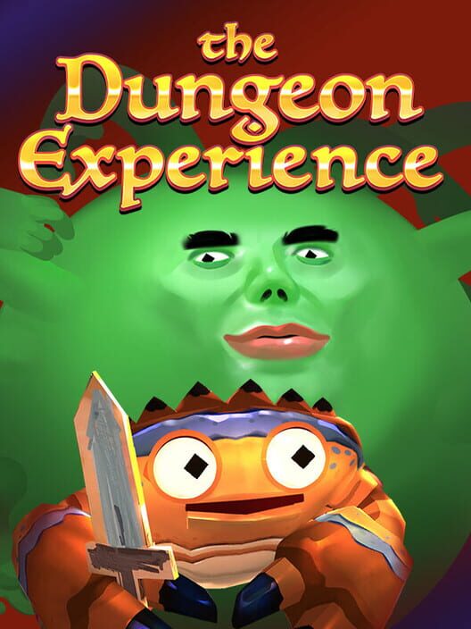 The Dungeon Experience (TBD)