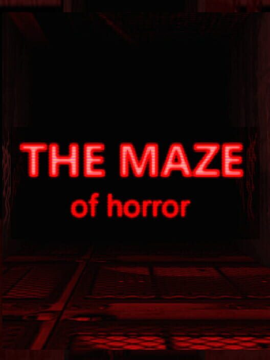 The Maze of Horror (TBD)