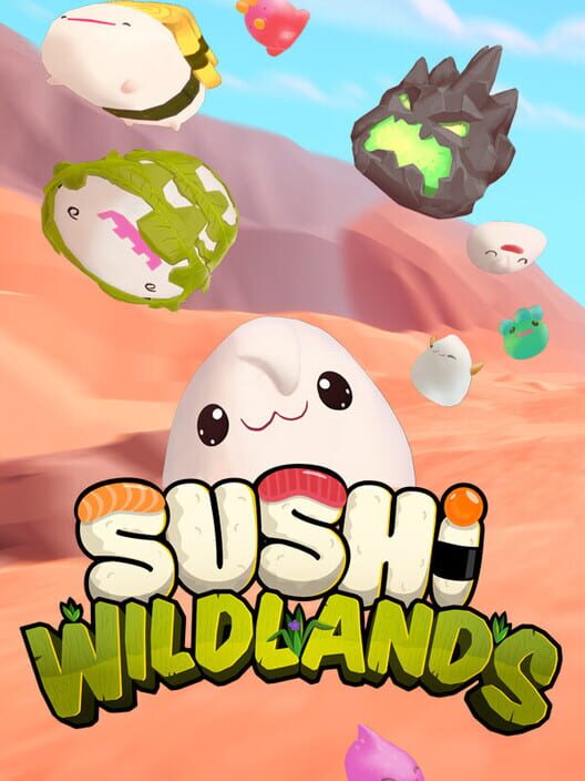 Sushi Wildlands (TBD)