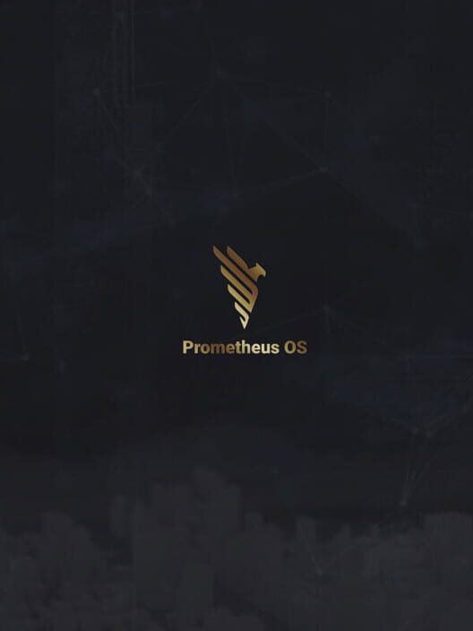 Prometheus OS (TBD)