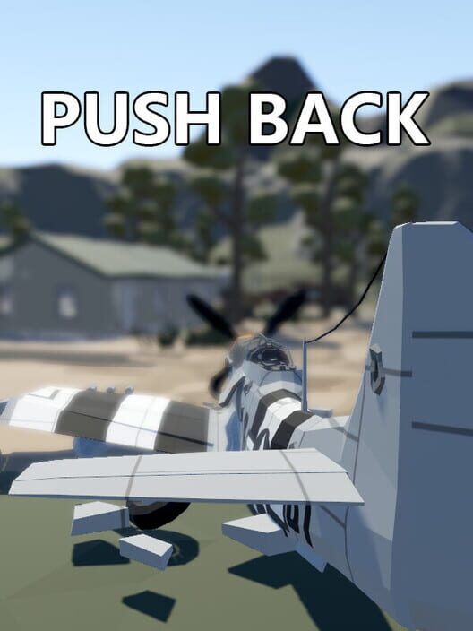Push Back (TBD)
