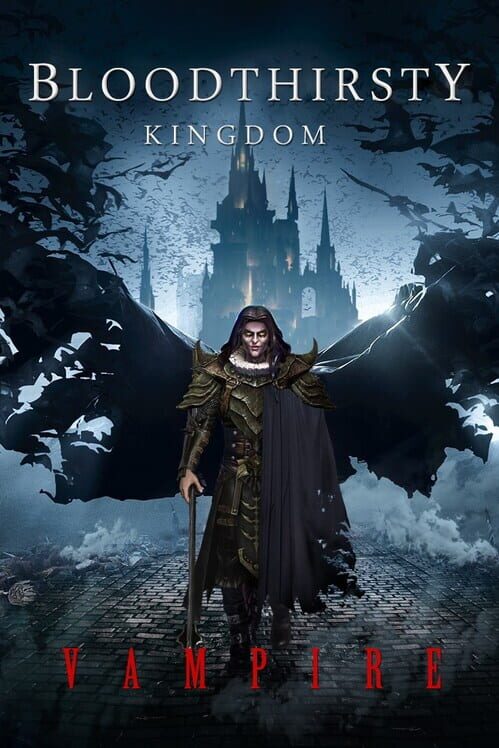Bloodthirsty Kingdom: Vampire War