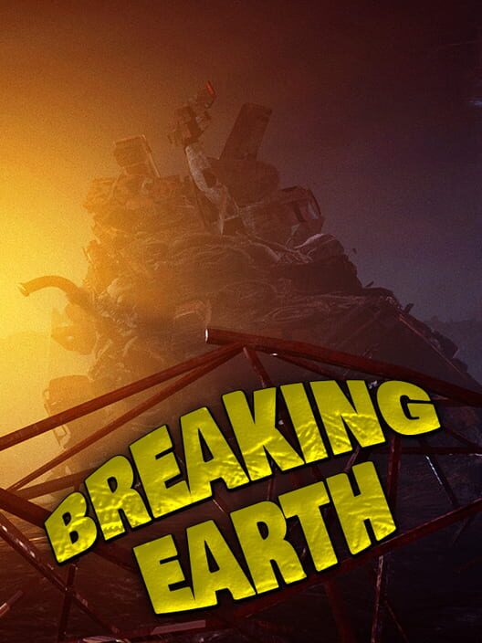 Breaking earth (2021)