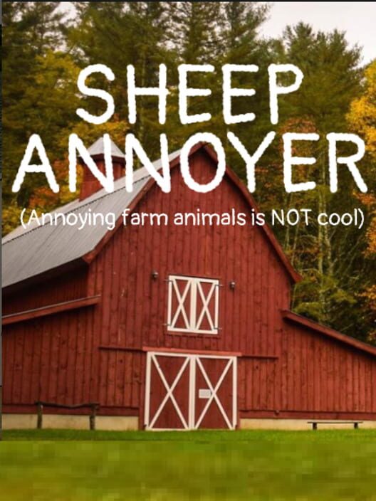 Sheep Annoyer