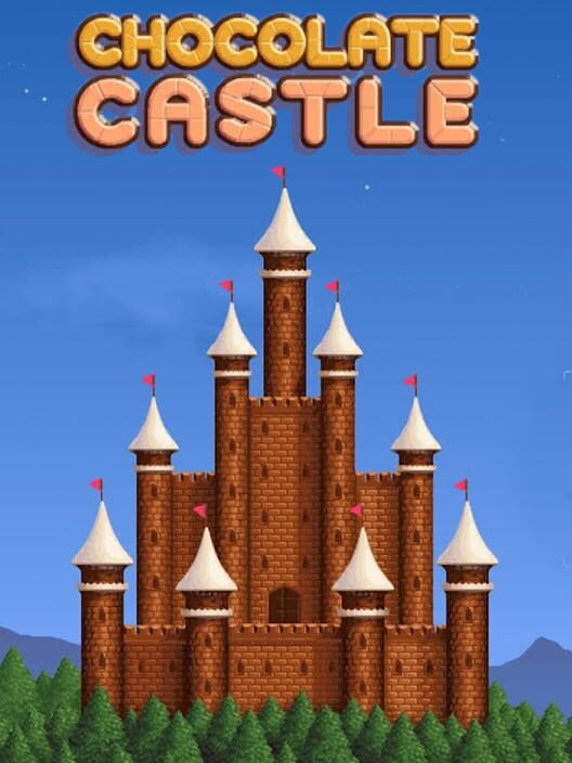 Chocolate Castle (2007)
