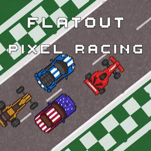 Flatout Pixel Racing (2022)