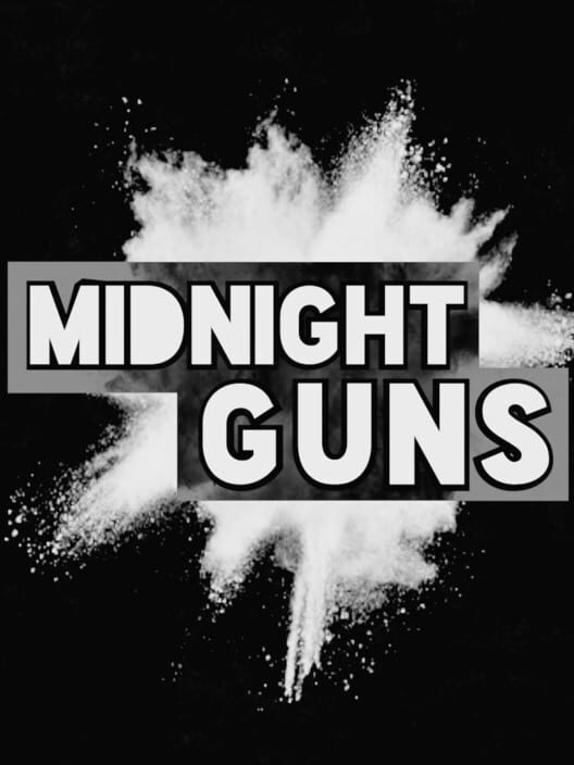Midnight Guns (2023)