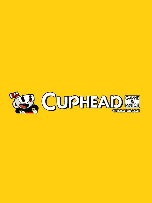 Cuphead: Game and Watch Edition (2020)