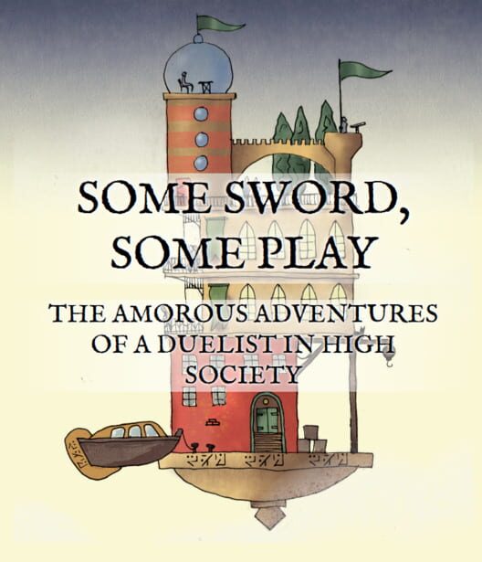 Some Sword, Some Play (2020)